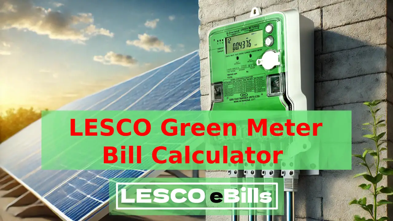 LESCO Green Meter Bill Calculator